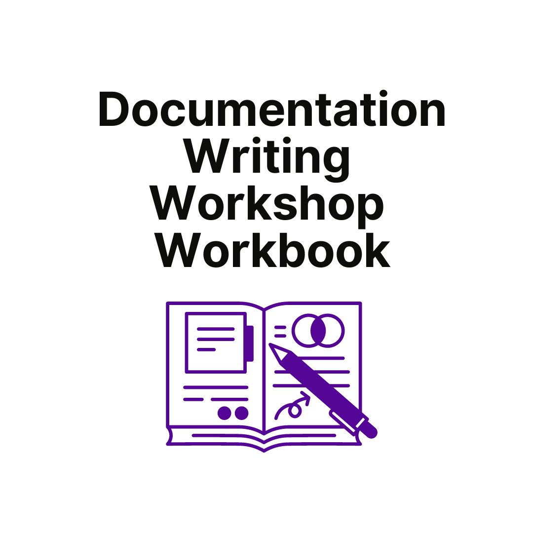 Documentation Writing Workshop Workbook